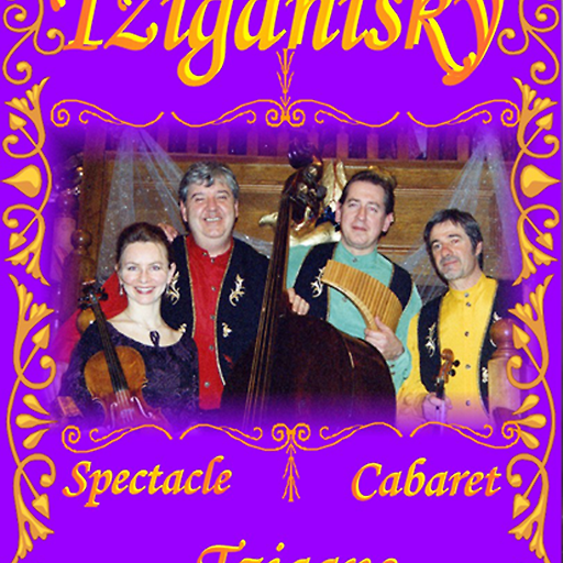 Tziganisky-Spectacle Cabaret Tzigane - Acteur Fête France